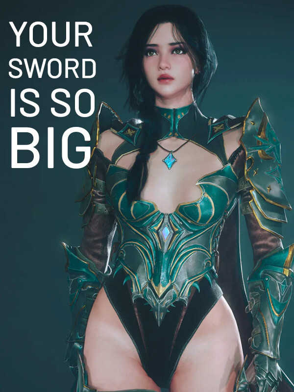 Buy Your Sword Is So Big (2021) key for the best price 🏷️ | GameScribe