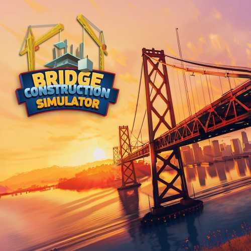 Buy Bridge Construction Simulator (2024) key for the best price 🏷️ ...