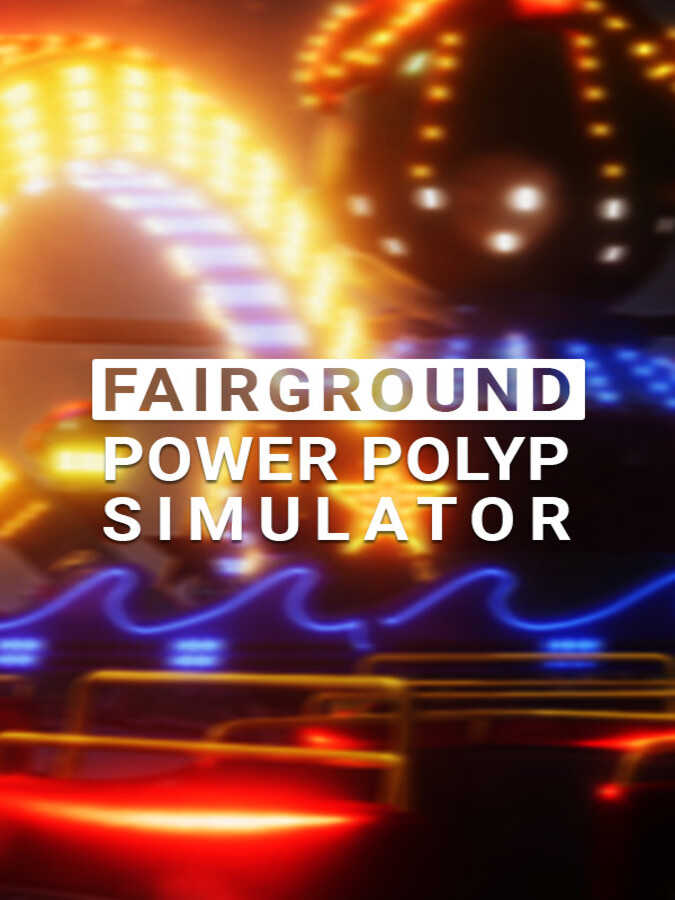 Buy Fairground Power Polyp Simulator (Invalid Date) key for the best ...